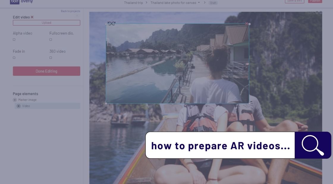 How to prepare a video for your augmented reality project? - Overly